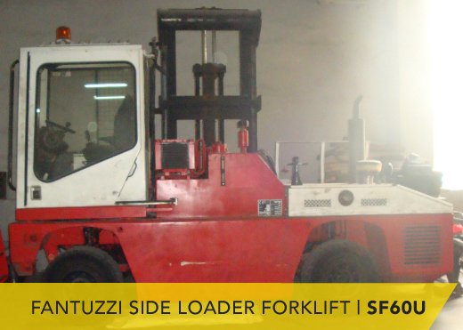 Fantuzzi Side Loader Forklift SF60U in Singapore